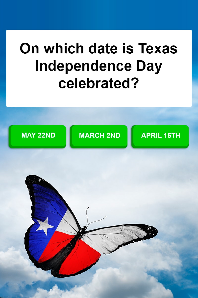 On which date is Texas Independence... | Trivia Questions | QuizzClub