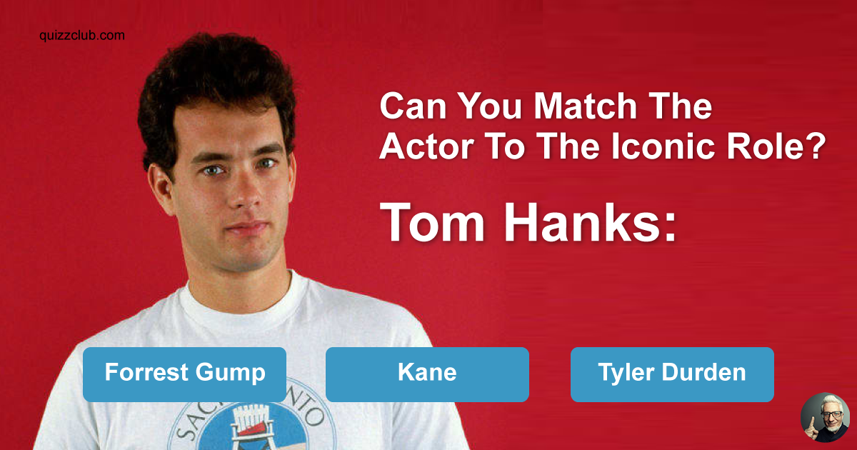 Can You Match The Actor To The... | Trivia Quiz | QuizzClub
