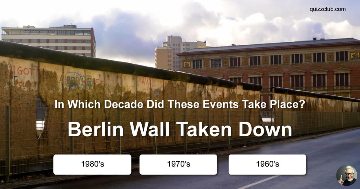 In Which Decade Did These Events... | Trivia Quiz | QuizzClub