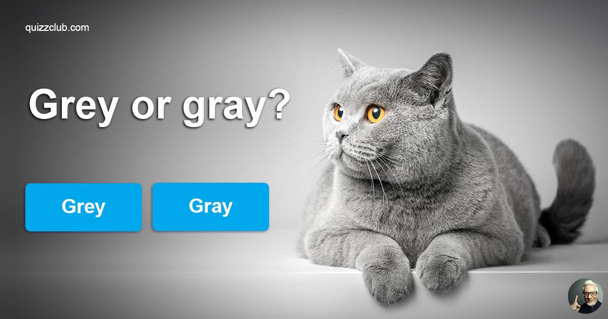 Do You Spell Like An American Or A... | Trivia Quiz | QuizzClub