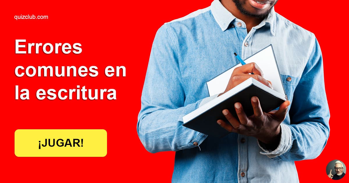 Errores comunes en la escritura | Cuestionario de Trivia | QuizzClub