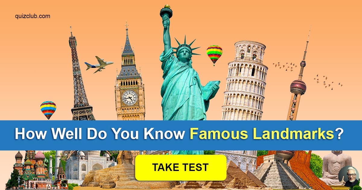 How Well Do You Know Country Landmarks? | Trivia Quiz | QuizzClub