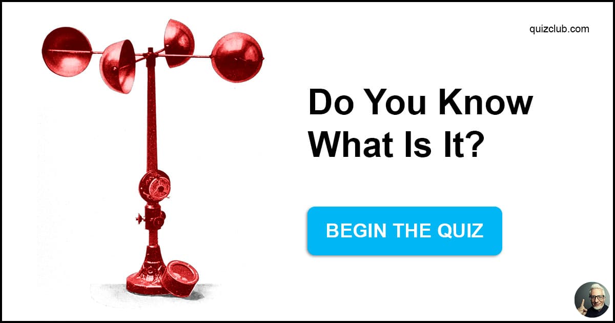 Weather Tools Quiz | Trivia Quiz | QuizzClub