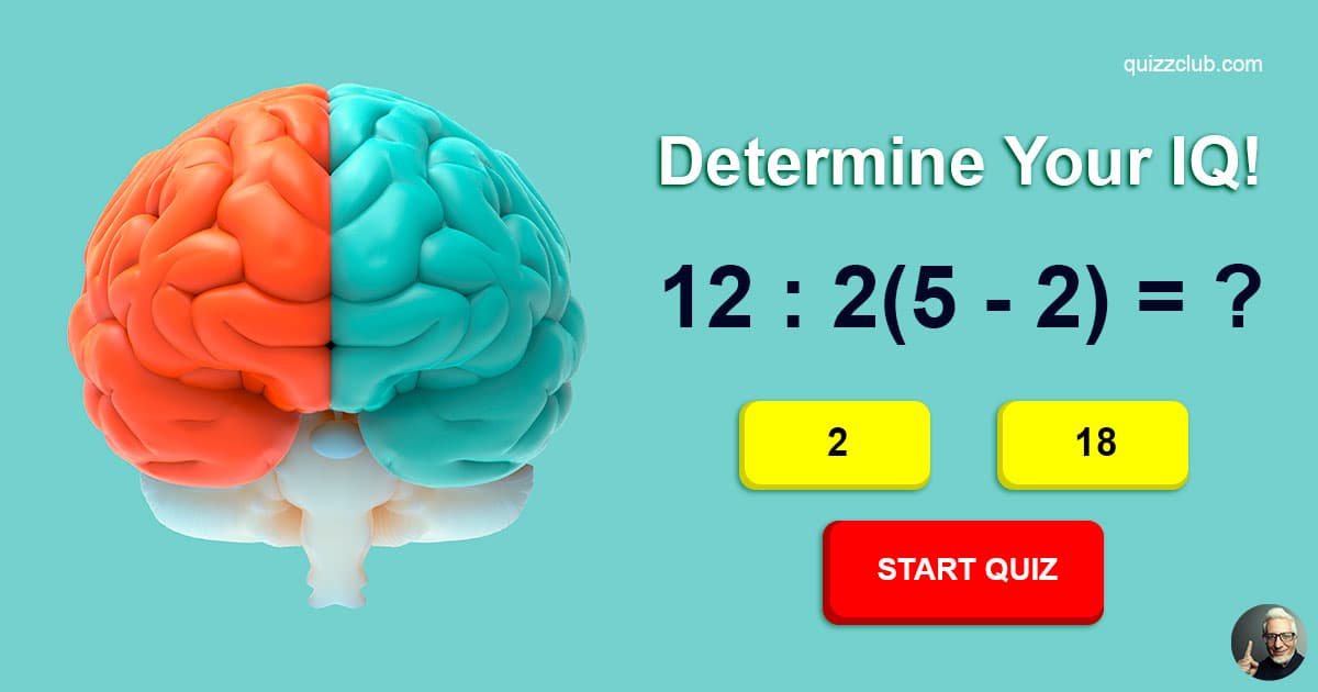This Test Will Determine Your IQ... | Trivia Quiz | QuizzClub