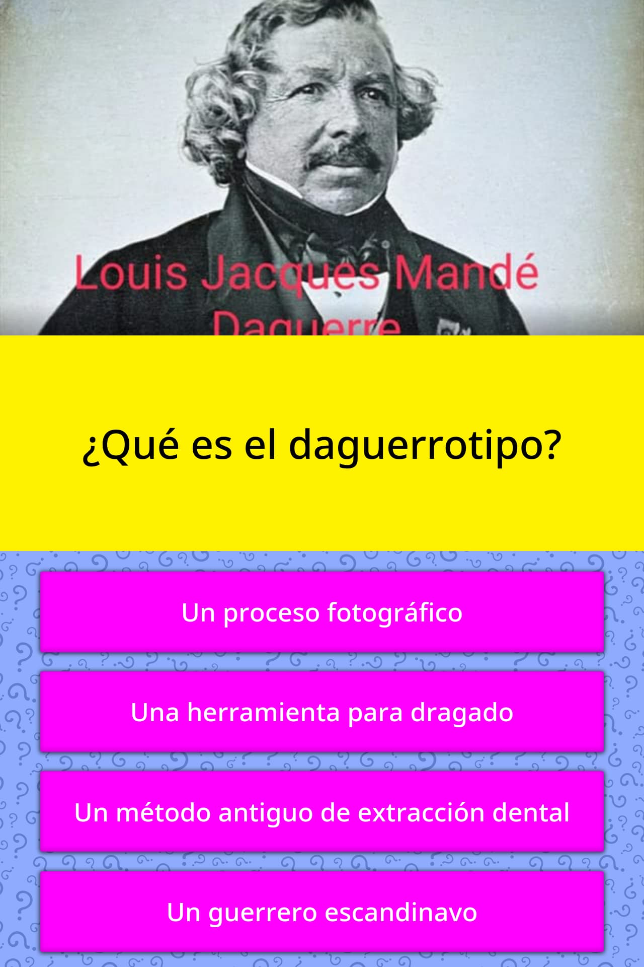  Qu Es El Daguerrotipo La Respuesta De Trivia QuizzClub