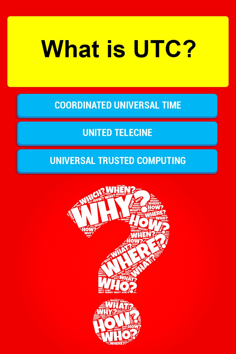 What Is UTC Trivia ions QuizzClub